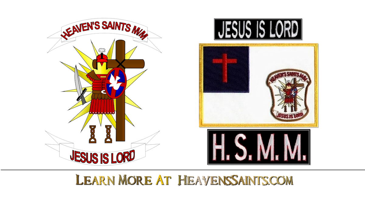 Home - Heaven's Saints Motorcycle Ministry Home